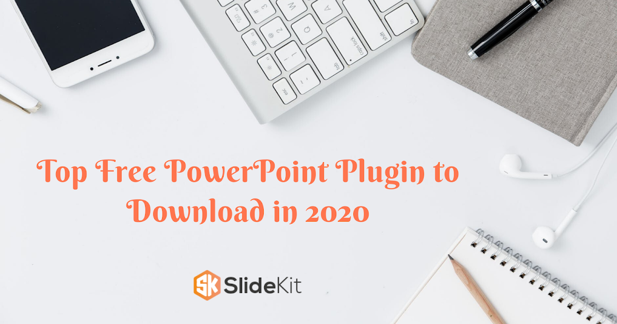 Top Free PowerPoint Plugin to Download in 2020