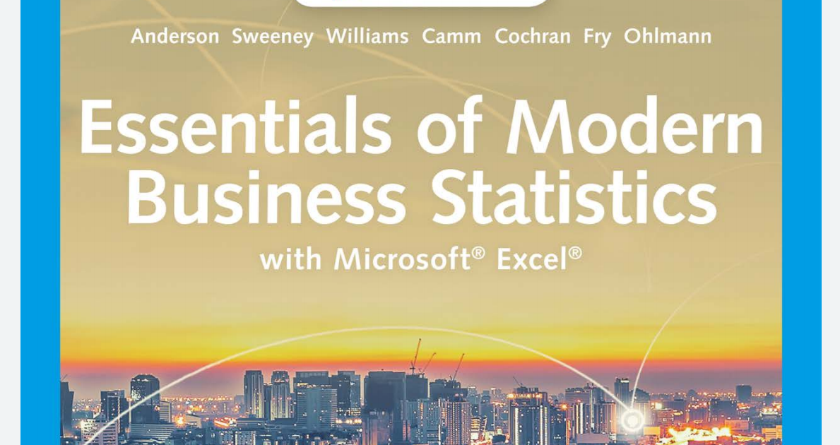 Essentials of Modern Business Statistics with Microsoft Excel Free PDF ...