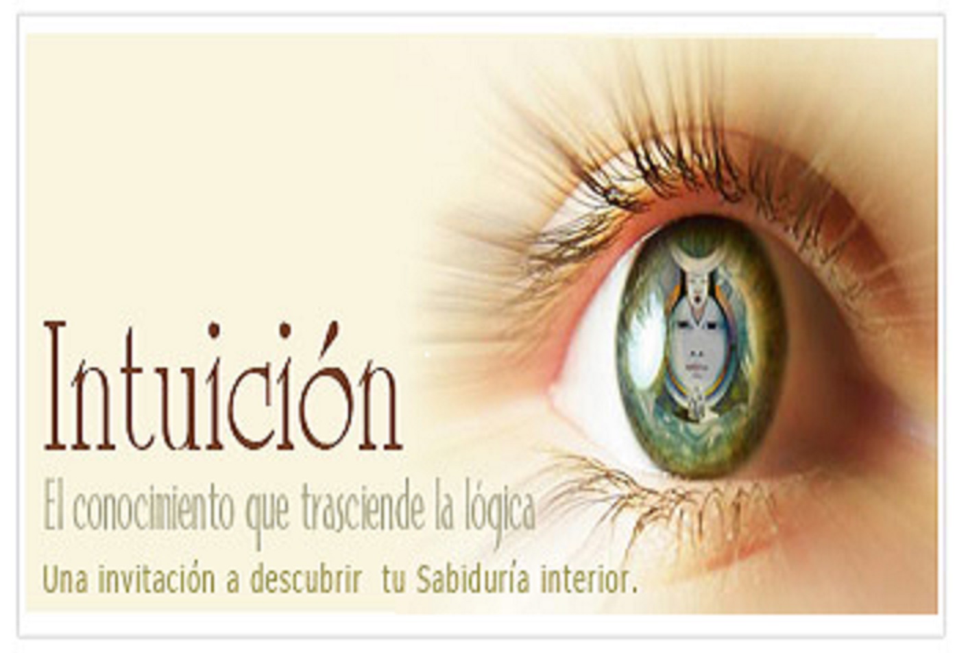 Nueva Consciencia: LA INTUICIÓN