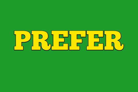 EXPRESSING PREFERENCE, part 1 Prefer - English Created Resources