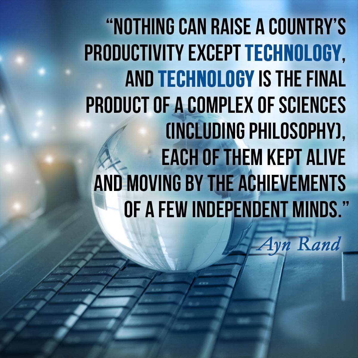 Not PC: "Nothing can raise a country's productivity except technology ...