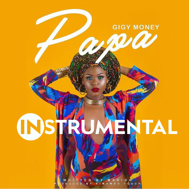 Instrumental | Giggy Money Ft. Mario - Papa (BEAT) | Download - Single ...