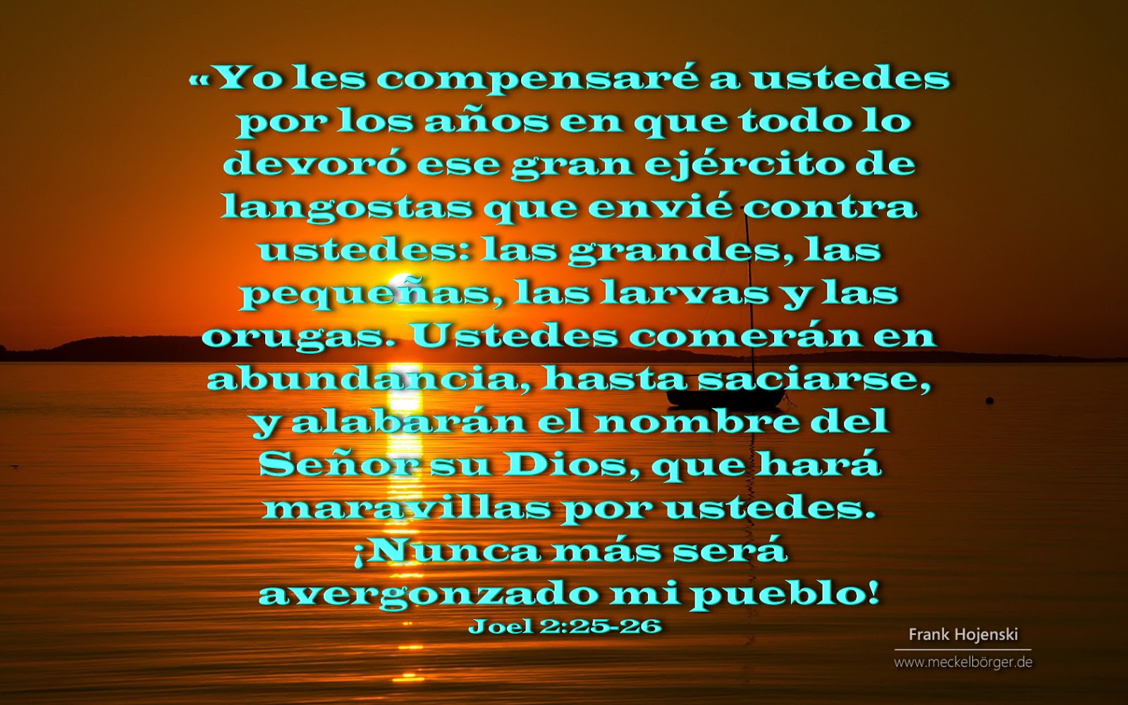 Biblia, paisajes y maravillas: Joel 2:25-26