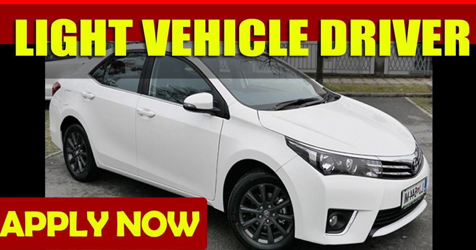 URGENTLY REQUIRED LIGHT VEHICLE DRIVER