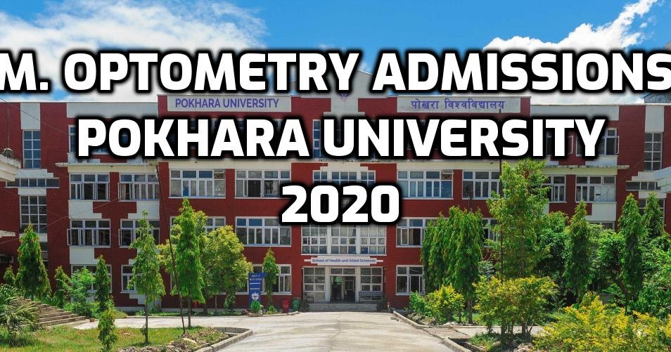 Pokhara University Opens Admissions for M. Optometry 2020 Intake