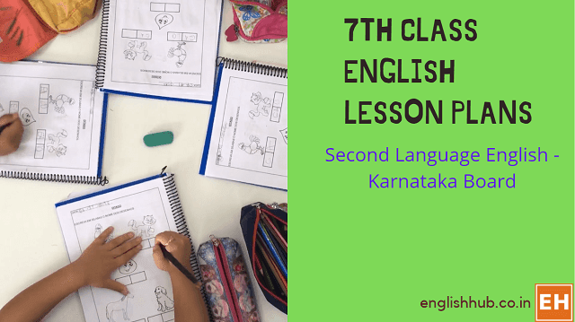 7th Class Second Language English Session Lesson Plans Karnataka Syllabus 7th-class-second-language-english-session-lesson-plans-karnataka-syllabus