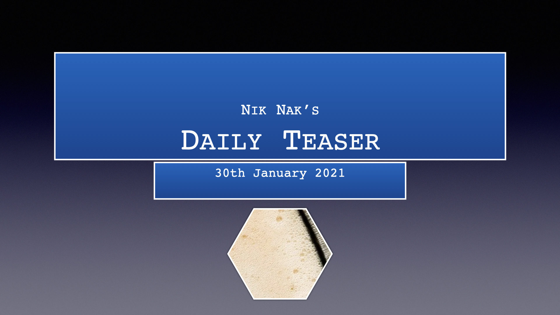 Nik Nak’s Old Peculiar: January 2021