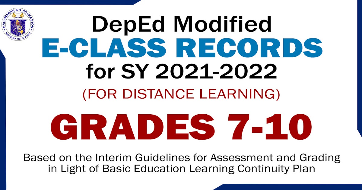 GRADES 7-10 MODIFIED E-CLASS RECORDS (SY 2021-2022) Free Download ...