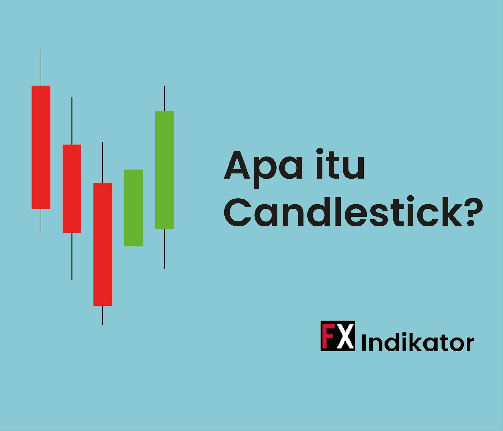 Apa itu Candlestick Chart? - Fx Indikator