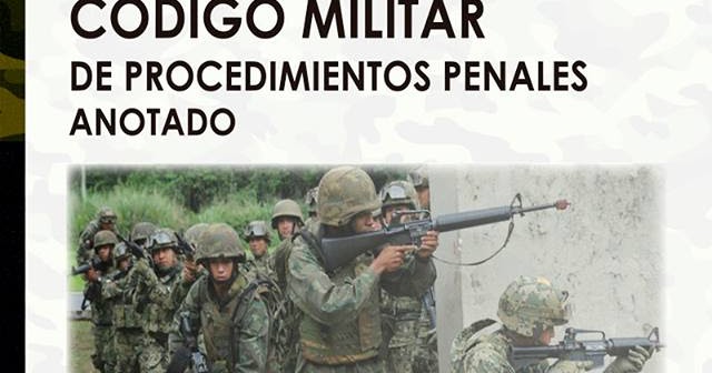 LIBROS EN DERECHO: CODIGO MILITAR DE PROCEDIMIENTOS PENALES ANOTADO