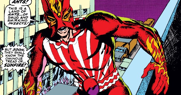 The Peerless Power of Comics!: The Searing Vengeance of... Sunfire!