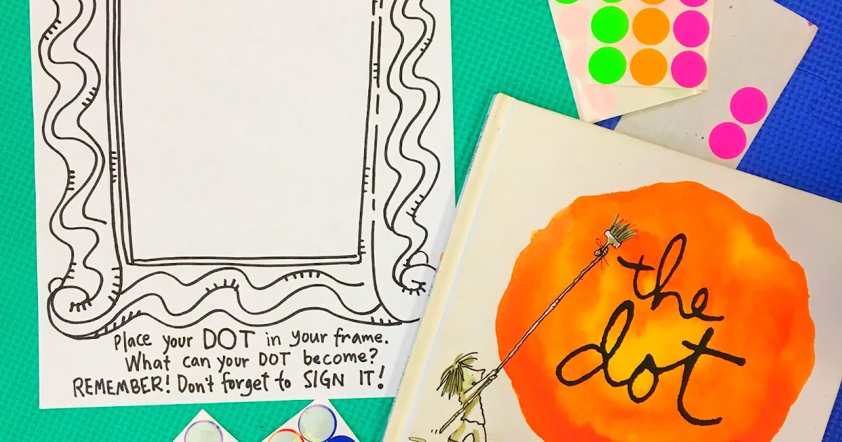 Cassie Stephens: Dot Day Activity Sheet!