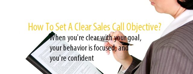 Pharma Sales Skills: How To Set A Clear Sales Call Objective - Sales ...