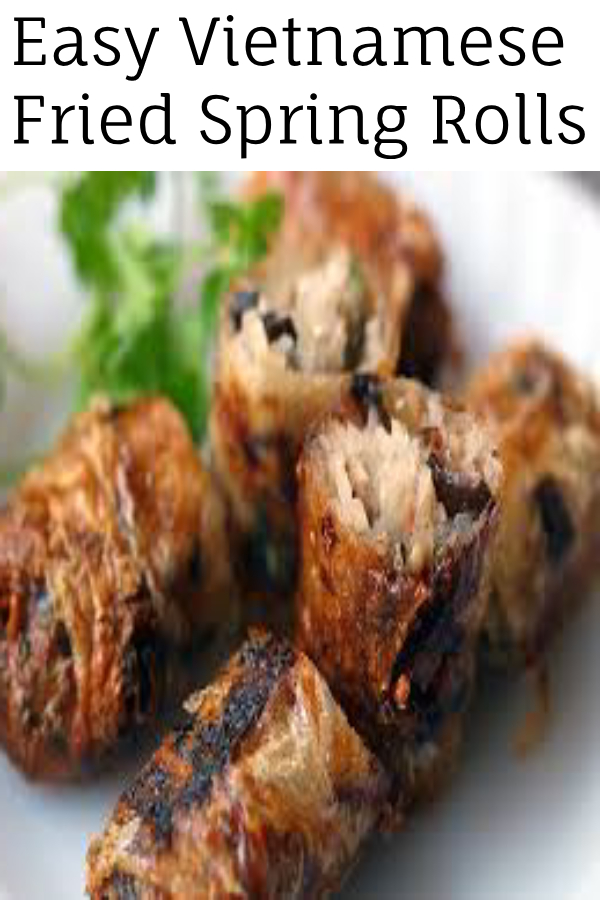 Easy Vietnamese Fried Spring Rolls