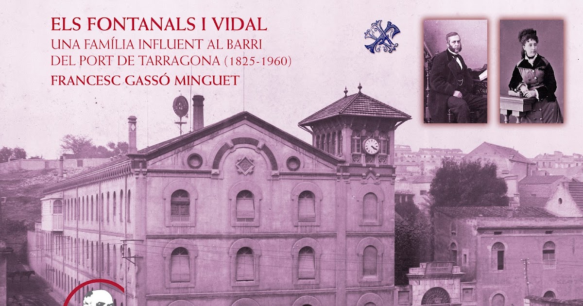 Dijous es presenta el llibre: 'Els Fontanals i Vidal', una família ...