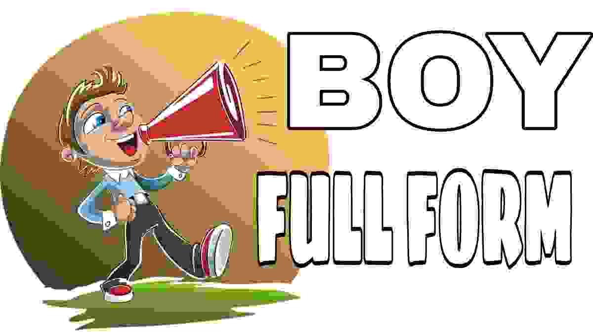 Boy Full Form Funny Meaning In Hindi boy-full-form-funny-meaning-in-hindi