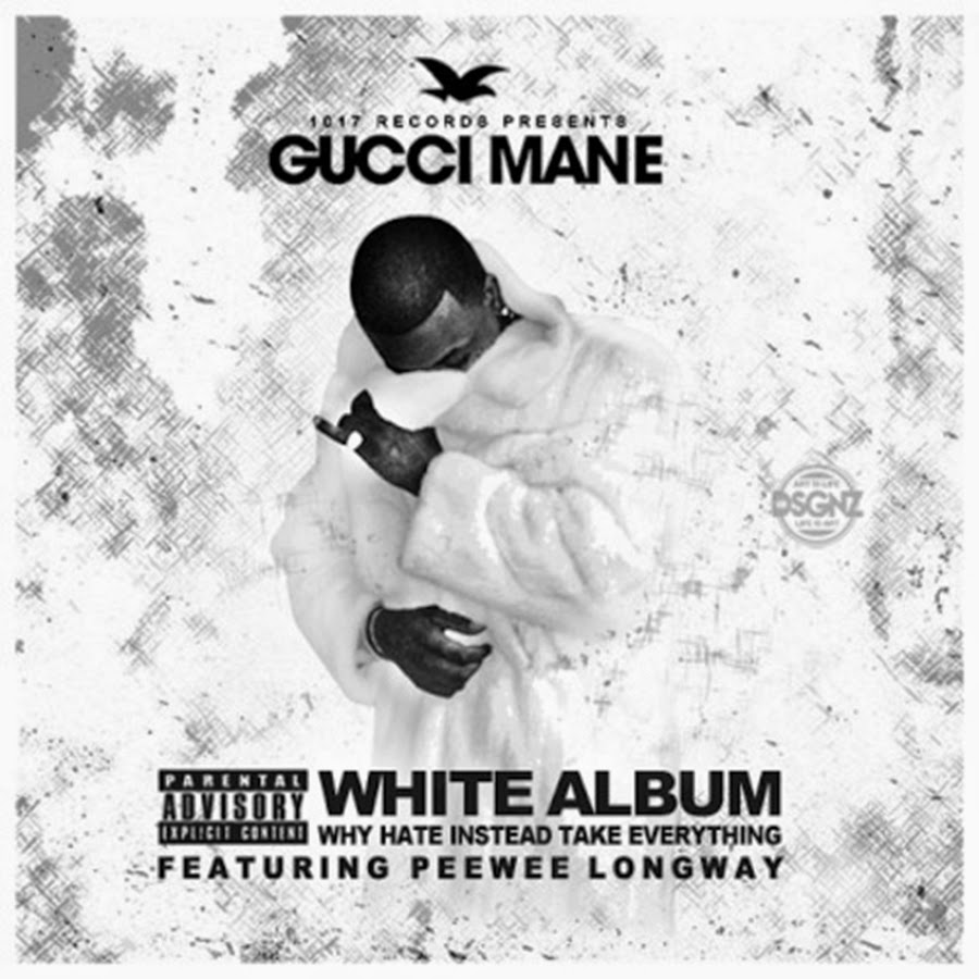 R2G2 COLLECTION: GUCCI MANE x PEEWEE LONGWAY - THE WHITE ALBUM MIXTAPE