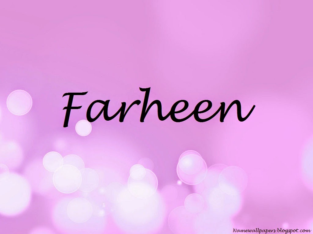 Farheen Name Wallpapers Farheen ~ Name Wallpaper Urdu Name Meaning Name ...