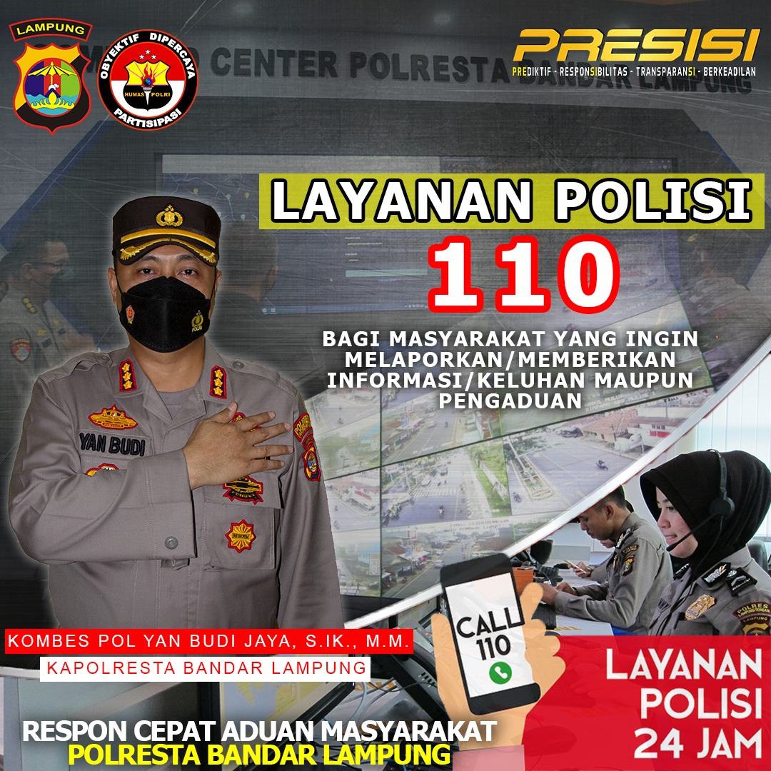 Call Center 110 Diluncurkan, Polresta Bandar Lampung Siap Layani ...