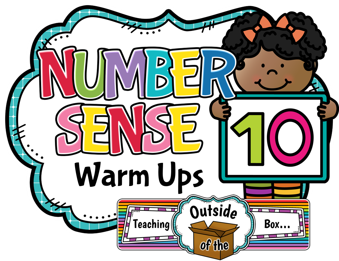 Teaching Outside of the Box...: Number Sense Warm Ups