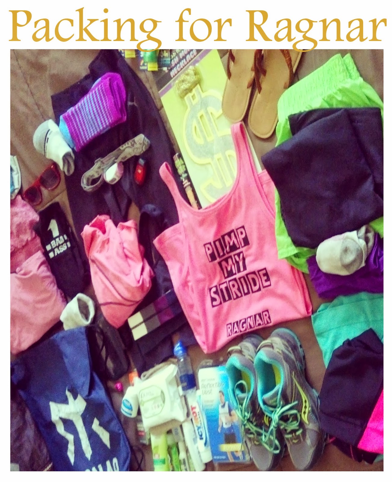 Packing List for Ragnar Del Sol 2015 - Floradise