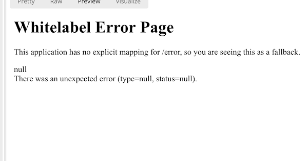 Spring Boot Customize Whitelabel Error Page Step By Step With Errorcontroller