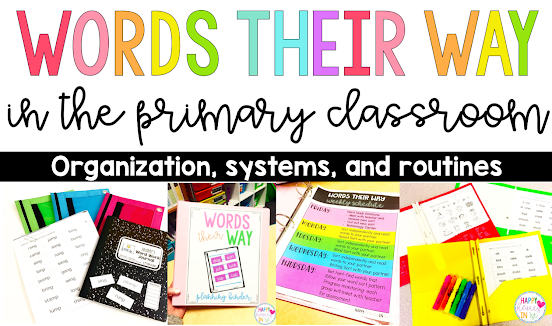 Words Their Way in the Primary Classroom | Happy Hearts in 1st