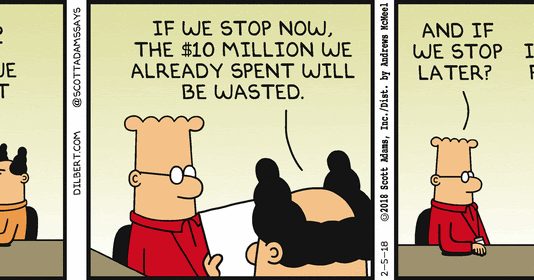 Managerial Econ: Dilbert on sunk costs