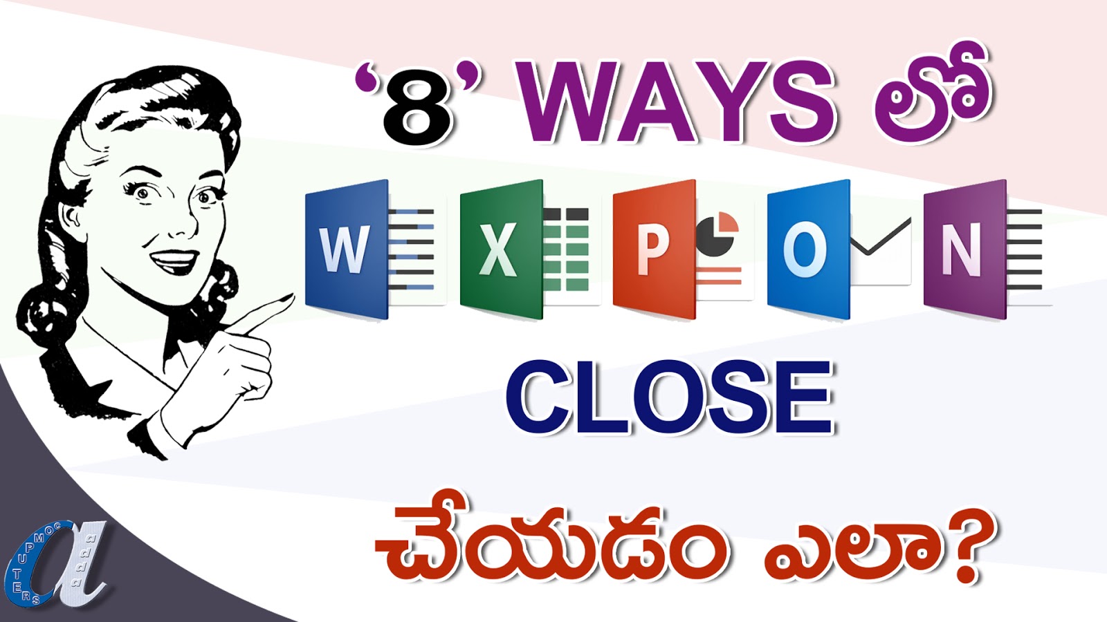 How to Close Ms-Office Applications on '8' Ways - Computersadda