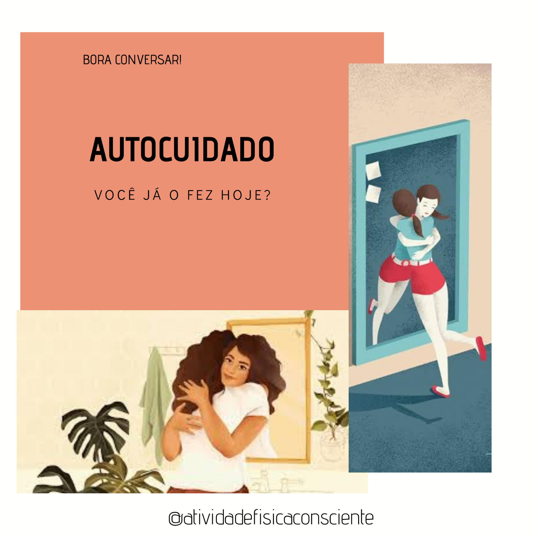Atividade Física Consciente: Autocuidado