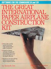 Makers C=64: The Great International Paper Airplane Construction Kit