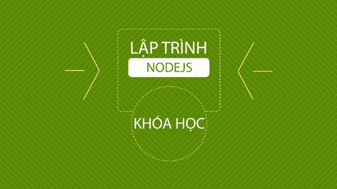 Chia Sẻ Khóa Học Lập Trình Web Tốc Độ Cao Thời Gian Thực Với Nodejs Khóa 9929 V Nhà Sách