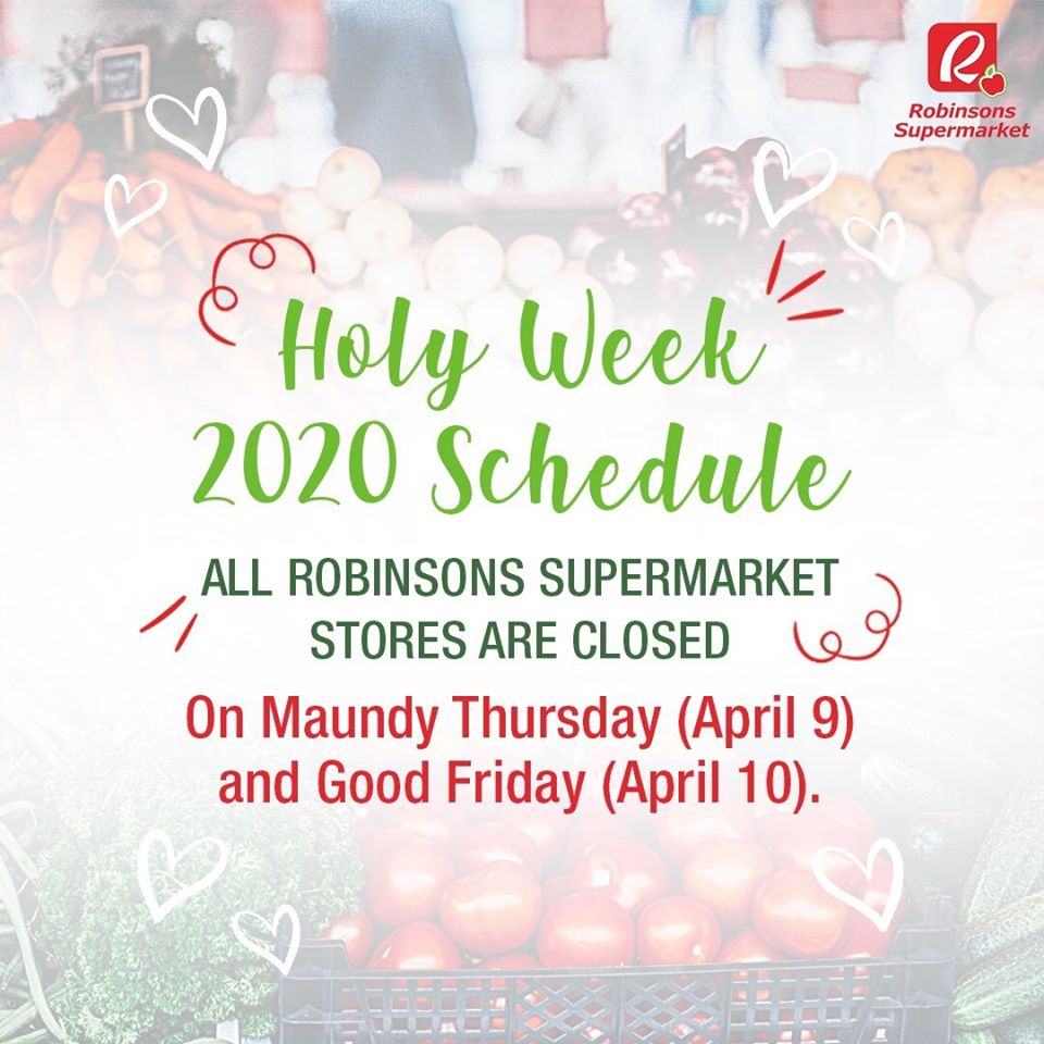 Manila Shopper: Holy Week 2020 Schedule of Major Supermarkets