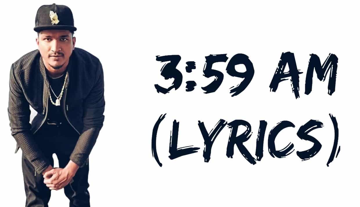 3:59 AM Lyrics - Divine