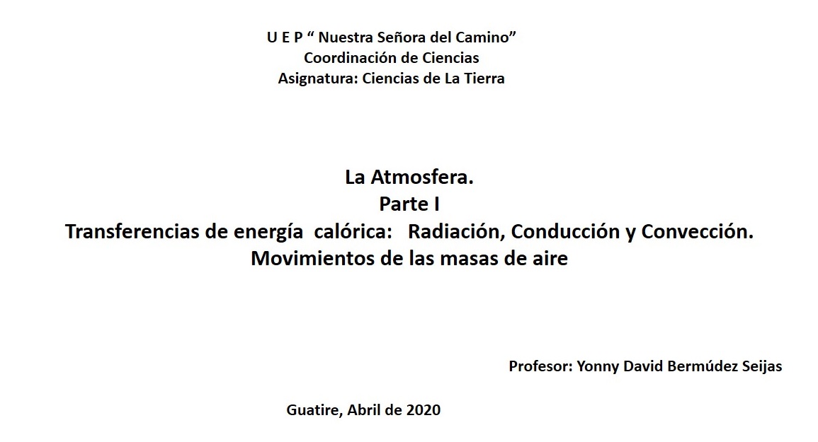Las Ciencias de La Tierra nSc yonnydavid: La Atmósfera Parte I.- La ...
