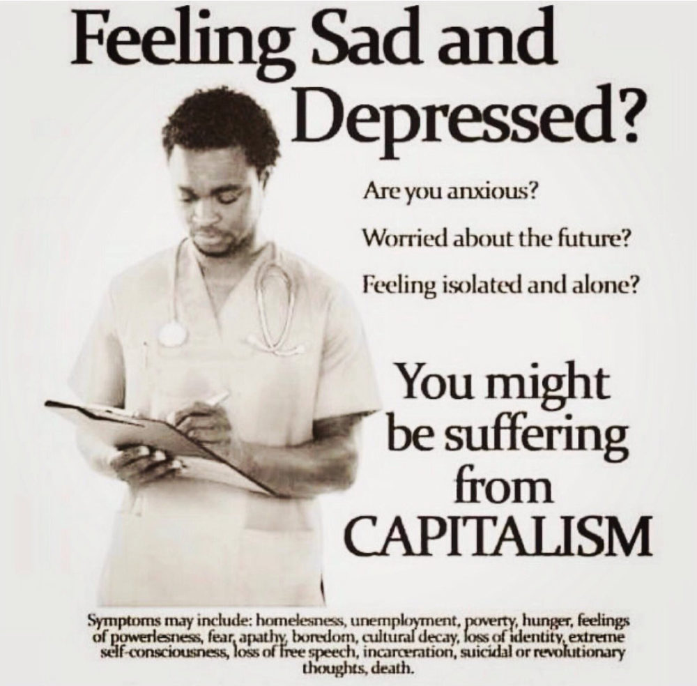 Facts For Working People Mental Illness Capitalism Makes Us Sick facts-for-working-people-mental-illness-capitalism-makes-us-sick