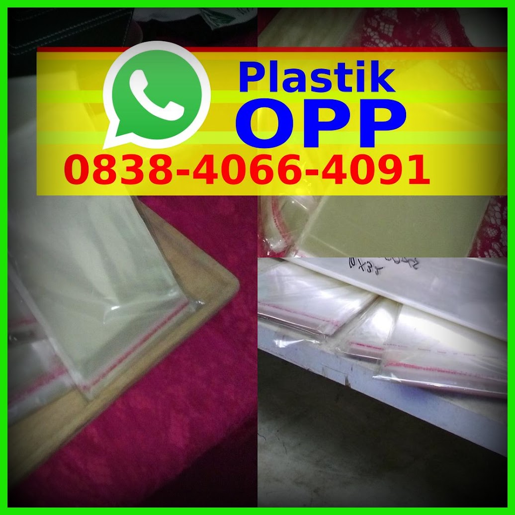 Ukuran Ukuran Plastik Opp – Ô838 4Ô66 4Ô91 [wa] Harga Plastik Opp Murah