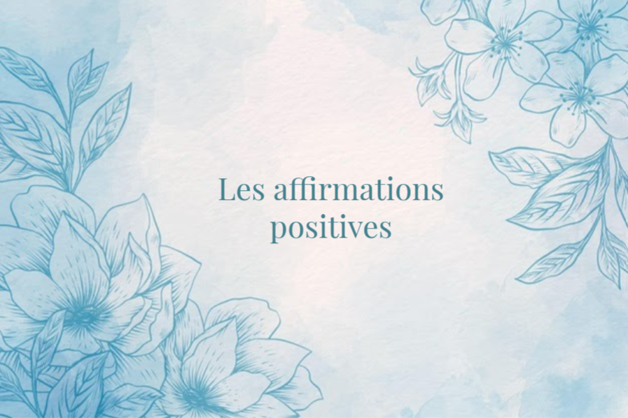 Les affirmations positives