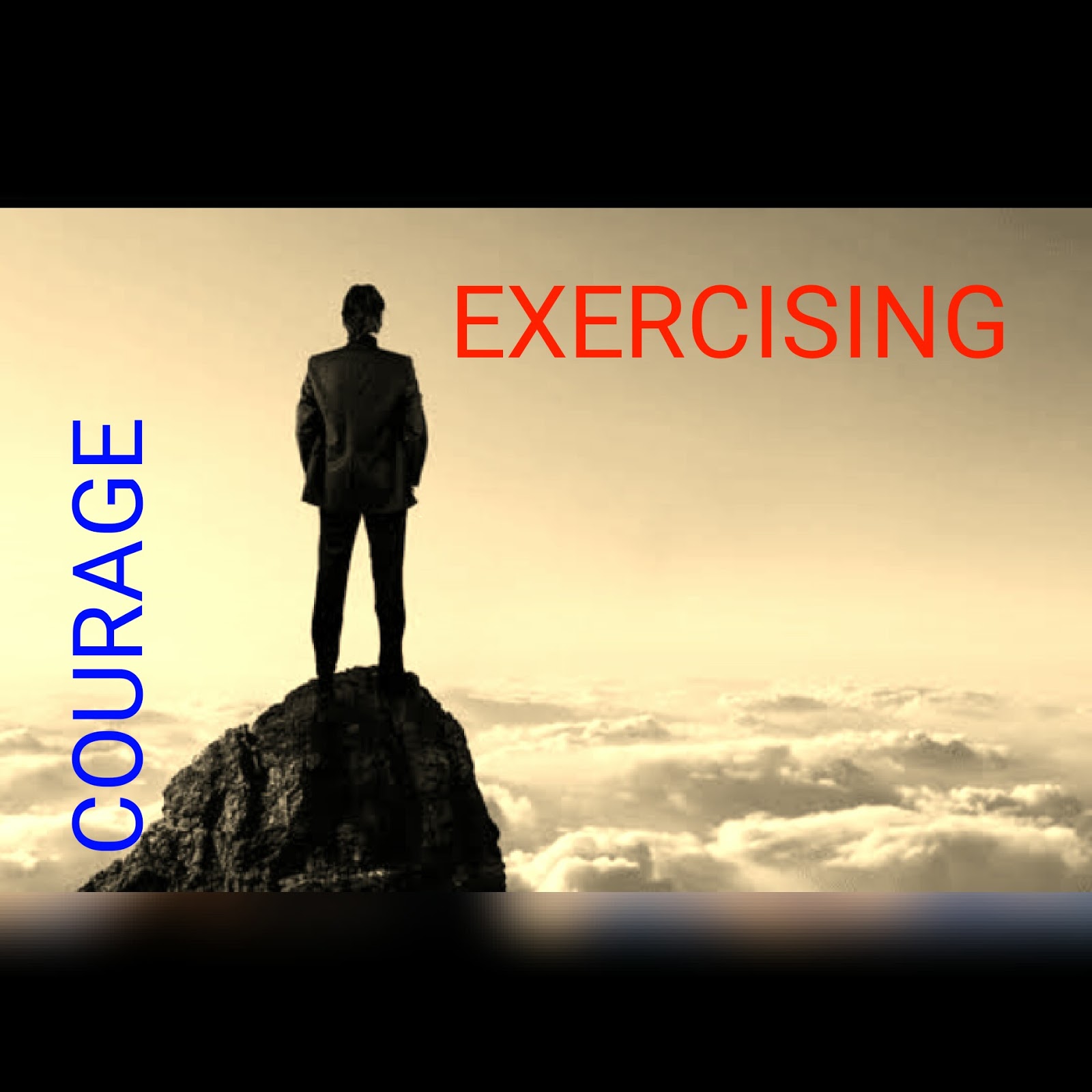 WHAT IS COURAGE TYPES ATTRIBUTES OF A COURAGEOUS PERSON AND ADVANTAGE what-is-courage-types-attributes-of-a-courageous-person-and-advantage