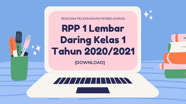 [Download] RPP 1 Lembar Daring Kelas 1 Tahun 2020/2021, Edisi Lengkap! File Doc dan PDF - Swara ...