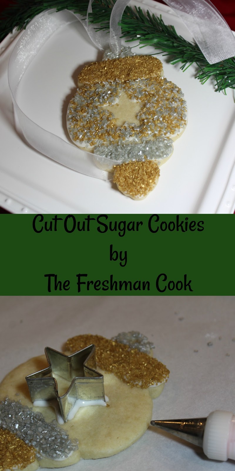 The Freshman Cook: Cut out Sugar Cookies / #ChristmasCookies