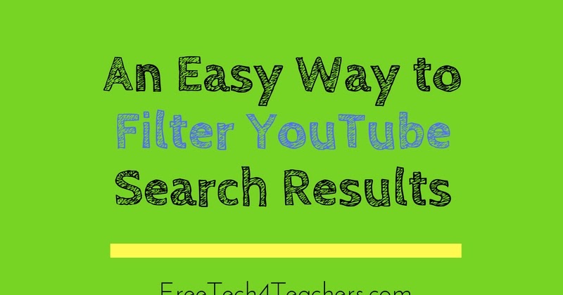 Free Technology for Teachers: A Good Way to Refine YouTube Search Results