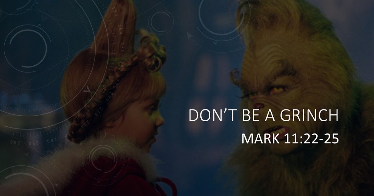 Pastor Chris' Blog: Don't Be a Grinch