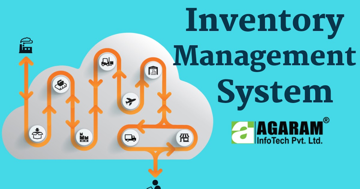 Agaram InfoTech - ERP Software Company: 10 Basic functions of Inventory ...