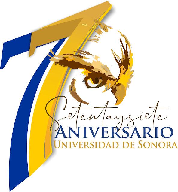 Búhos de Artes. Sonora: Celebramos el 77 Aniversario de la UNISON.