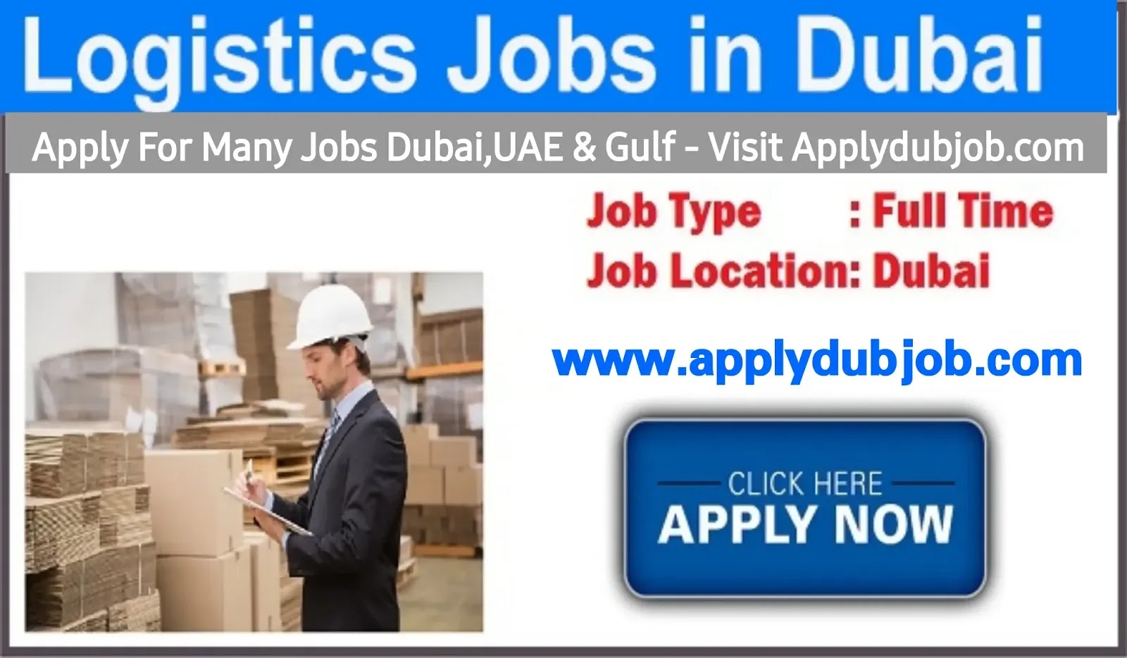 Logistics Jobs In Dubai – Latest Vacancies In Dubai & UAE - 2022