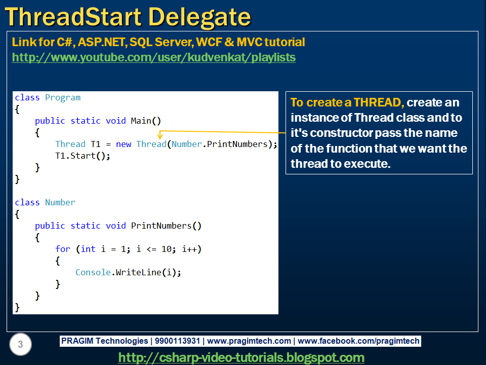 Sql server, .net and c# video tutorial: Part 88 - ThreadStart delegate