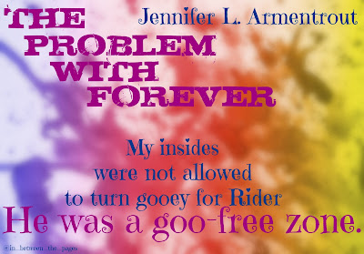 In Between The Pages: The Problem With Forever By: Jennifer L. Armentrout