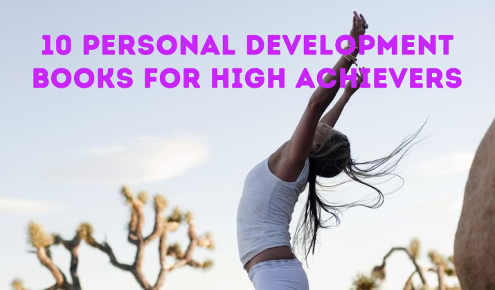 10 Best Personal Development Books for High Achievers - 6-Figure ...