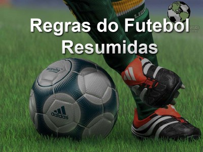 Regras básicas do futebol resumidas | LiliCatt